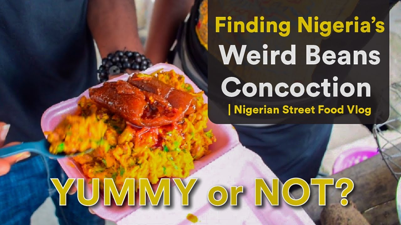 Finding Nigeria’s Weird Beans Concoction | Nigerian Street Food Vlog
